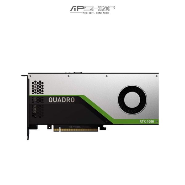 VGA QUADRO RTX 4000 - 8GB GDDR6 256bit – APSHOP.VN