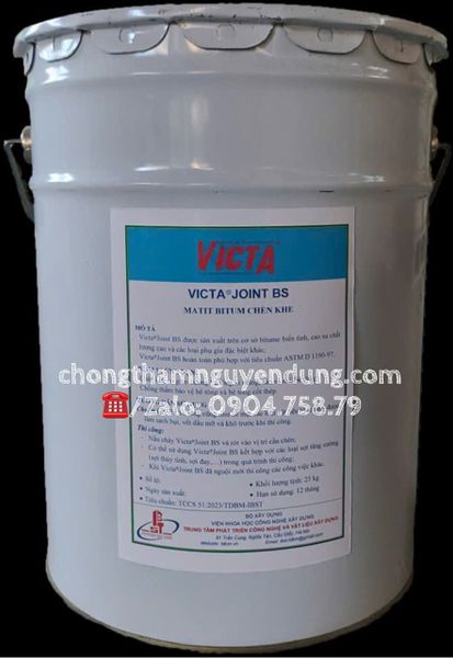 VICTAⓈJOINT BS - Mattit Bitum chèn khe – Chống Thấm Nguyên Dũng