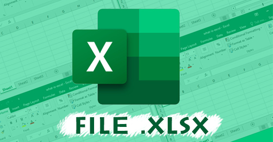 File XLSX là gì? Cách chuyển file XLSX sang XLS, CSV, PDF đơn giản