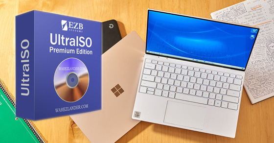 UltraISO là gì? Những điều cần biết về phần mềm UltraISO