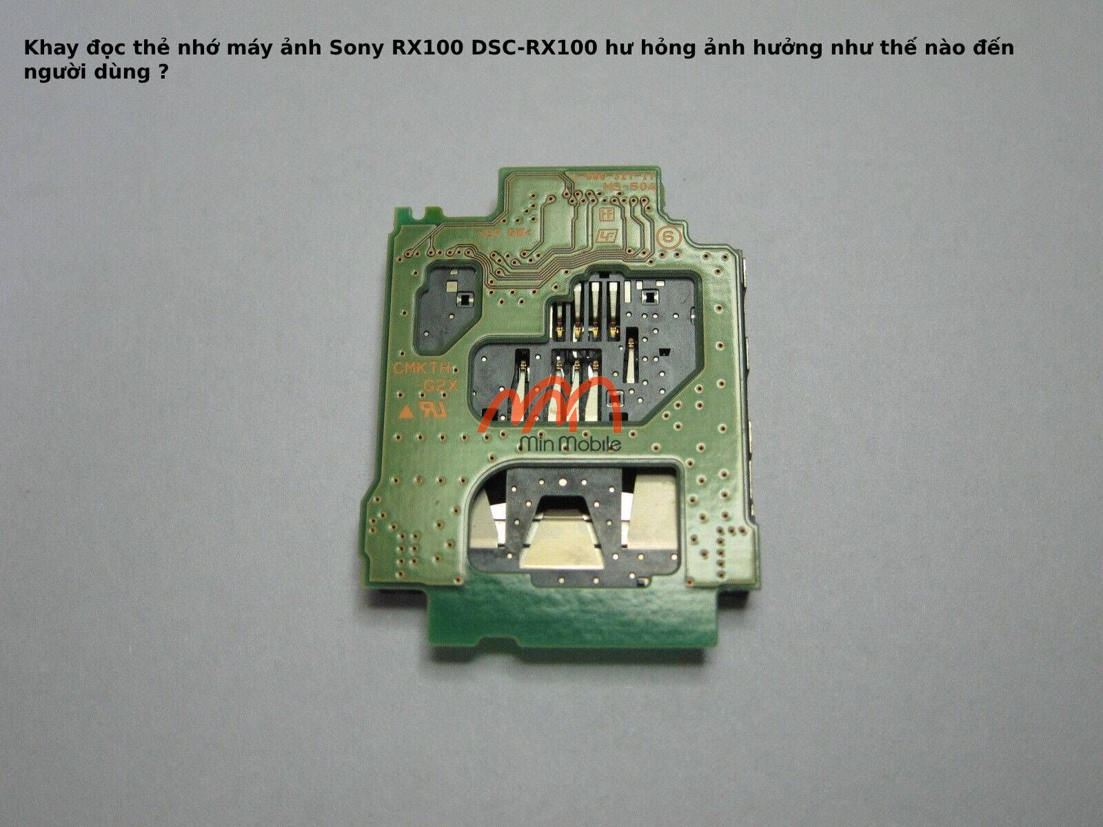 Khay Đọc Thẻ Nhớ Sony RX100 DSC-RX100 – Min Mobile