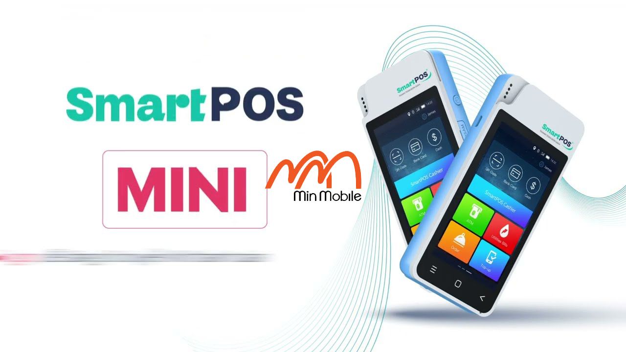 Máy Pos / Bán Hàng Cầm Tay SmartPOS – Min Mobile