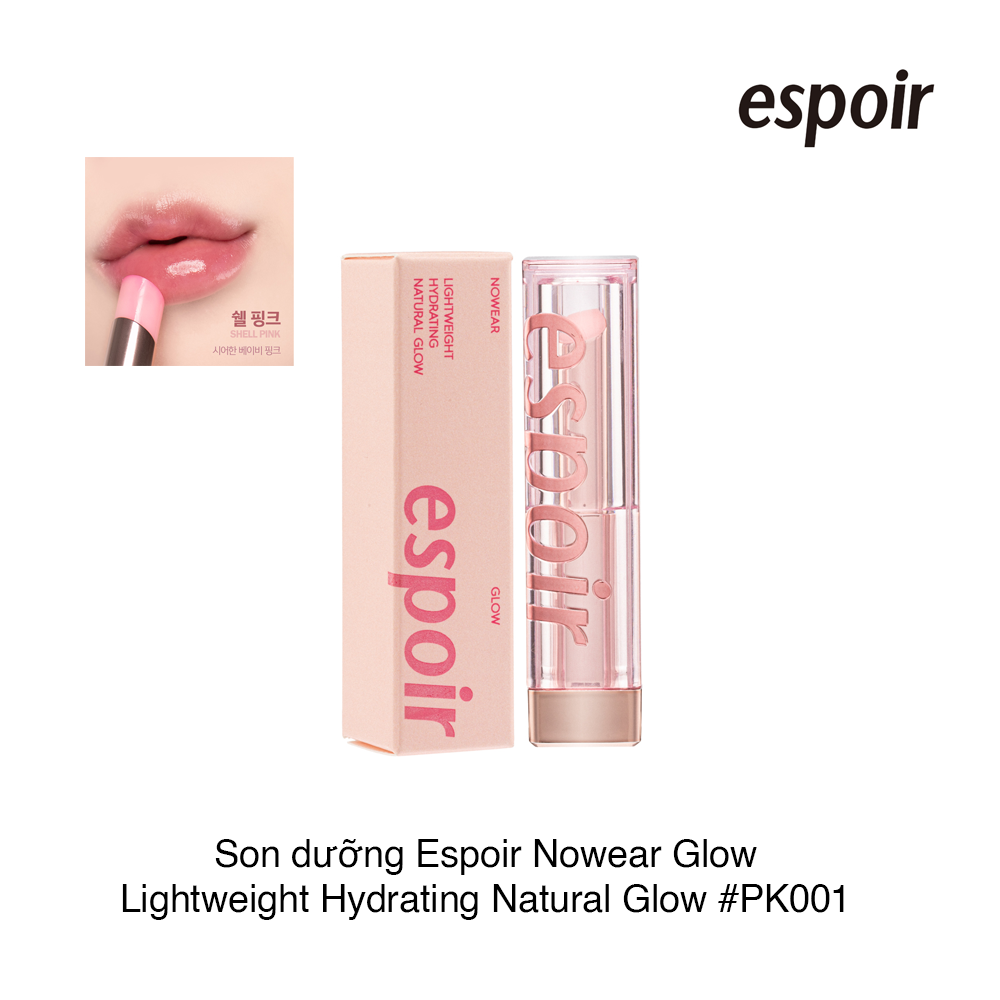 Son dưỡng Espoir Nowear Glow Lightweight Hydrating Natural Glow – Chợ Tình Của Boo