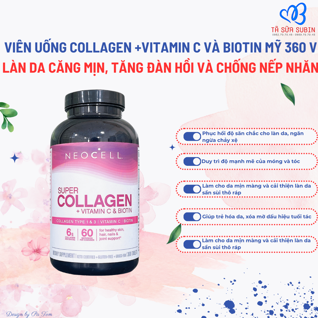 Neocell Super Collagen + Vitamin C & Biotin Mỹ 360 viên – Tã Sữa SuBin