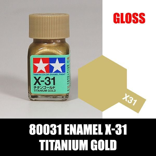 Sơn Tamiya Enamel X-31 Titanium Gold 80031 – nShop - Game & Hobby