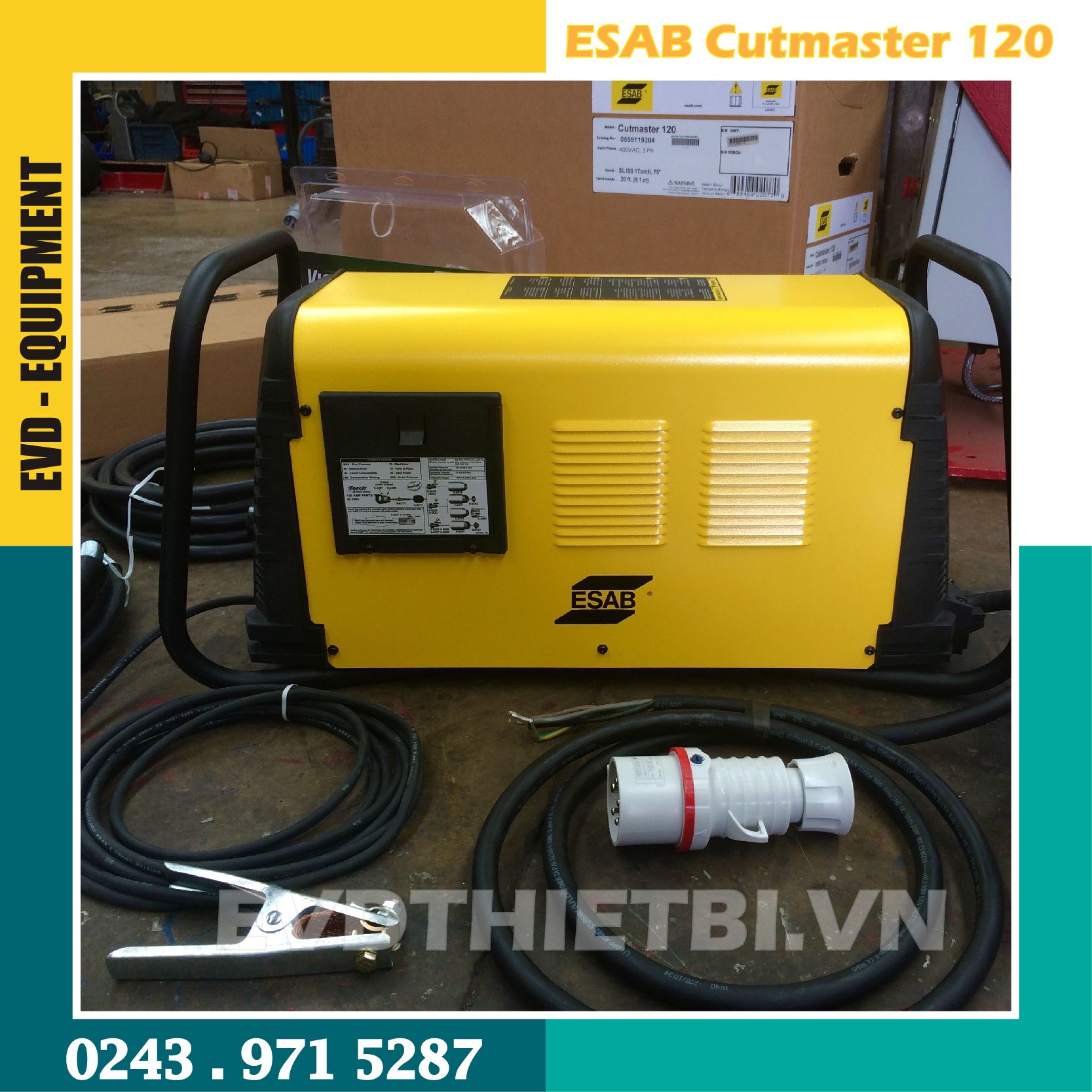 ESAB CUTMASTER 120 – EVD Thiết Bị