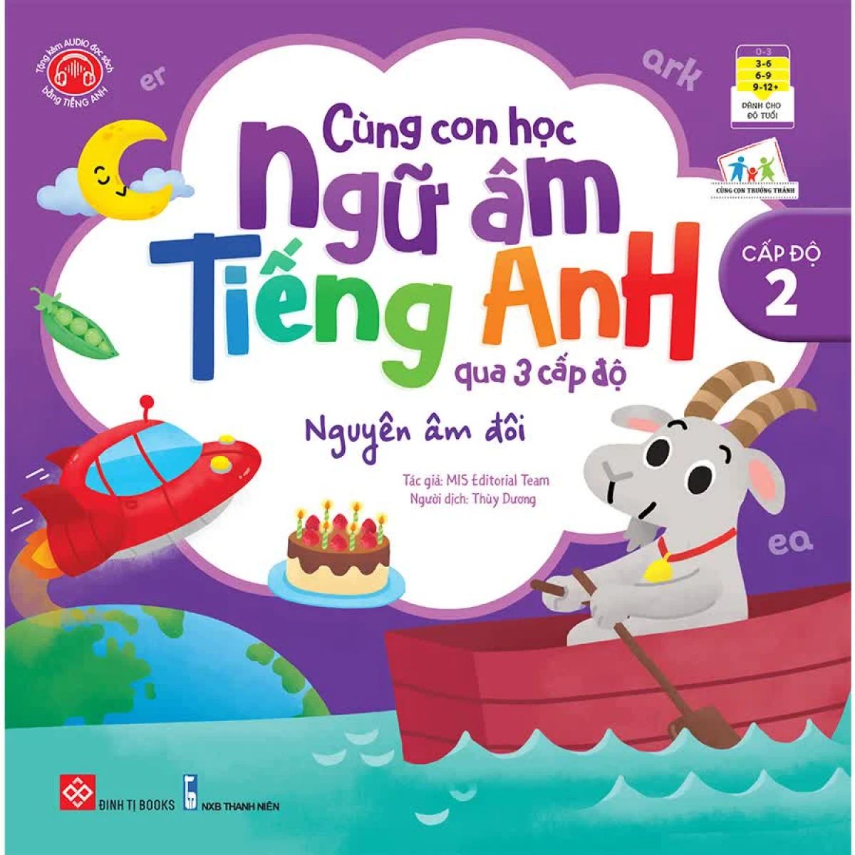 Cùng con học ngữ âm tiếng Anh qua 3 cấp độ - Nguyên âm đôi – Nhà sách ...