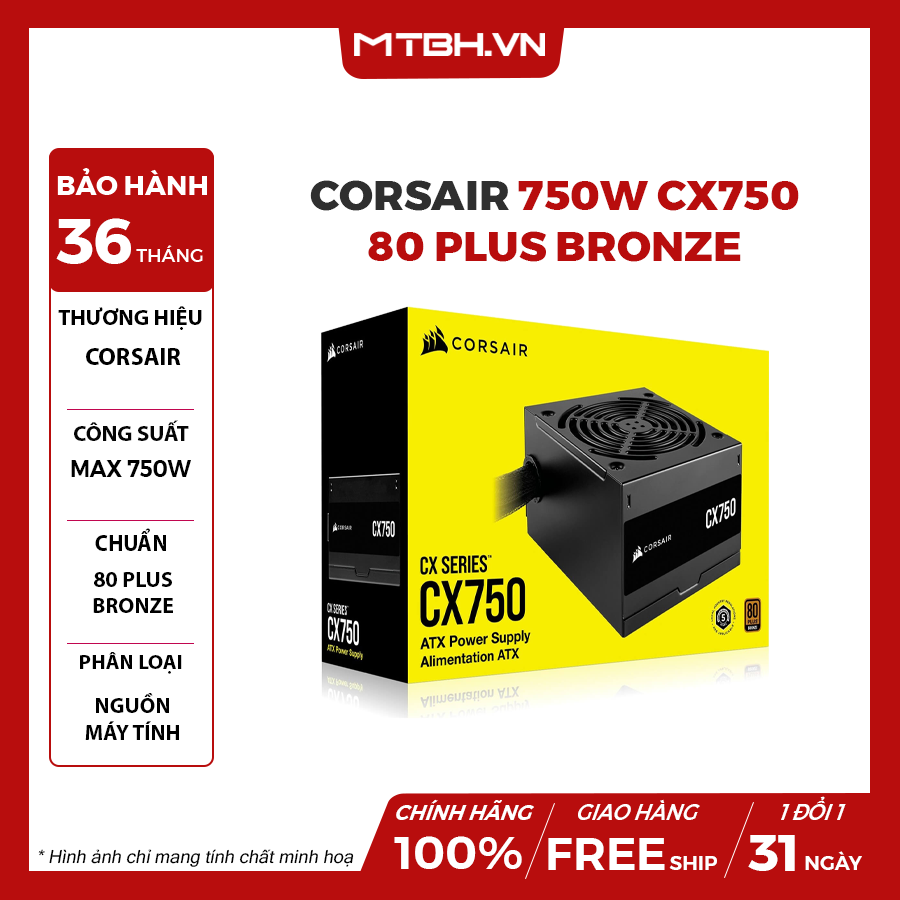 NGUỒN CORSAIR 750W CX750 ( 80PLUS BRONZE ) – Máy Tính Biên Hòa
