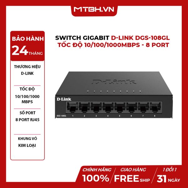 SWITCH GIGABIT D-LINK DGS-108GL - TỐC ĐỘ 10/100/1000MBPS - 8 PORT - VỎ ...