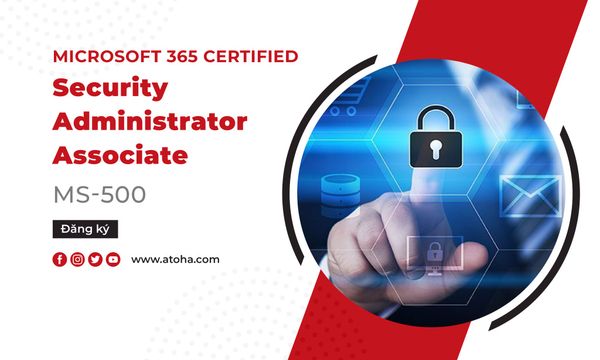 Microsoft 365 Certified: Security Administrator Associate (MS-500) – Atoha
