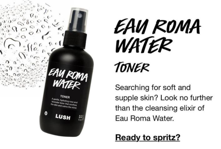 Nước hoa hồng Lush toner water eau roma water 100G