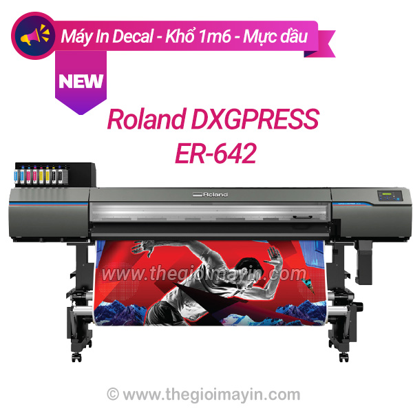 Máy in decal 1m6 Roland DXGPRESS ER-642 (2 đầu i3200) NHẬT BẢN – Công ...