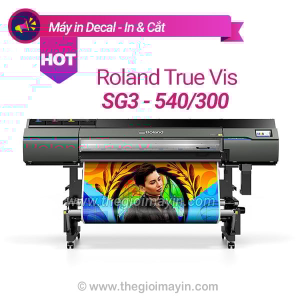 Máy in Decal in và cắt Roland TrueVIS SG3 Series – Công ty SBC (Sao Băng)