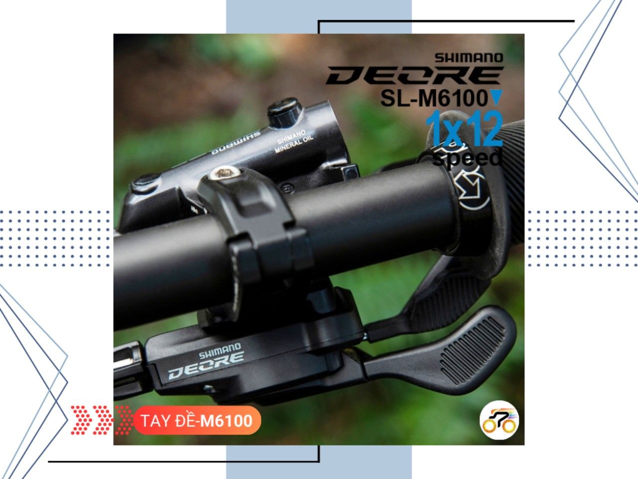 TAY ĐỀ SHIMANO DEORE SL-M6100 (12 TỐC ĐỘ) (CÓ CỬA SỔ) – Xe đạp Trực tuyến