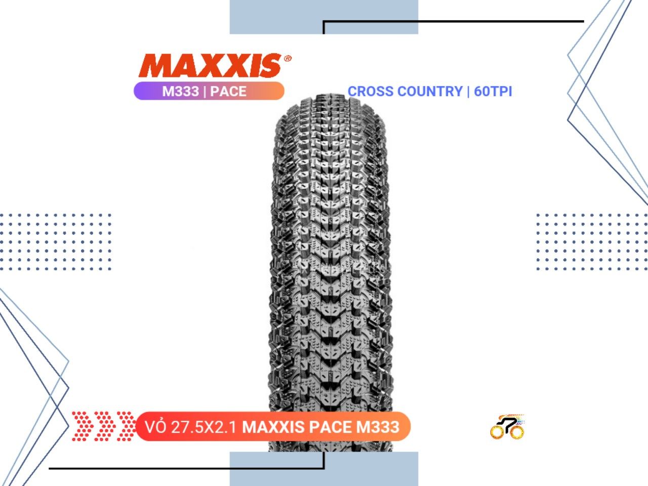 VỎ XE ĐẠP 27.5” - MAXXIS M333 PACE - 27.5x2.1 (1 CÁI) – Xe đạp Trực tuyến