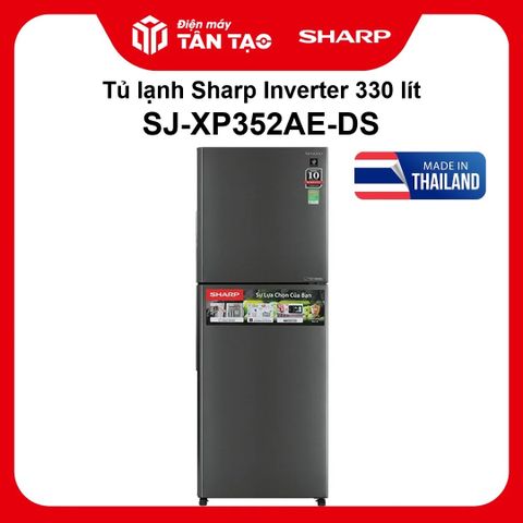 Tủ lạnh Sharp Inverter 330 lít SJ-XP352AE-DS – Điện Máy Tân Tạo