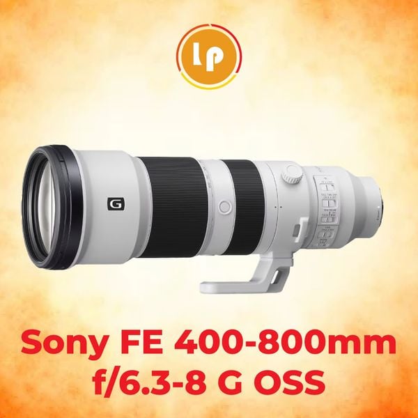 Sony FE 400-800mm f/6.3-8 G OSS (Chính hãng) | LP Camera Store - Thế ...
