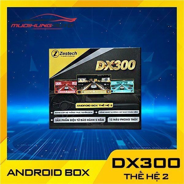 Android Box Zestech DX300 thế hệ 2 - Mười Hùng Auto