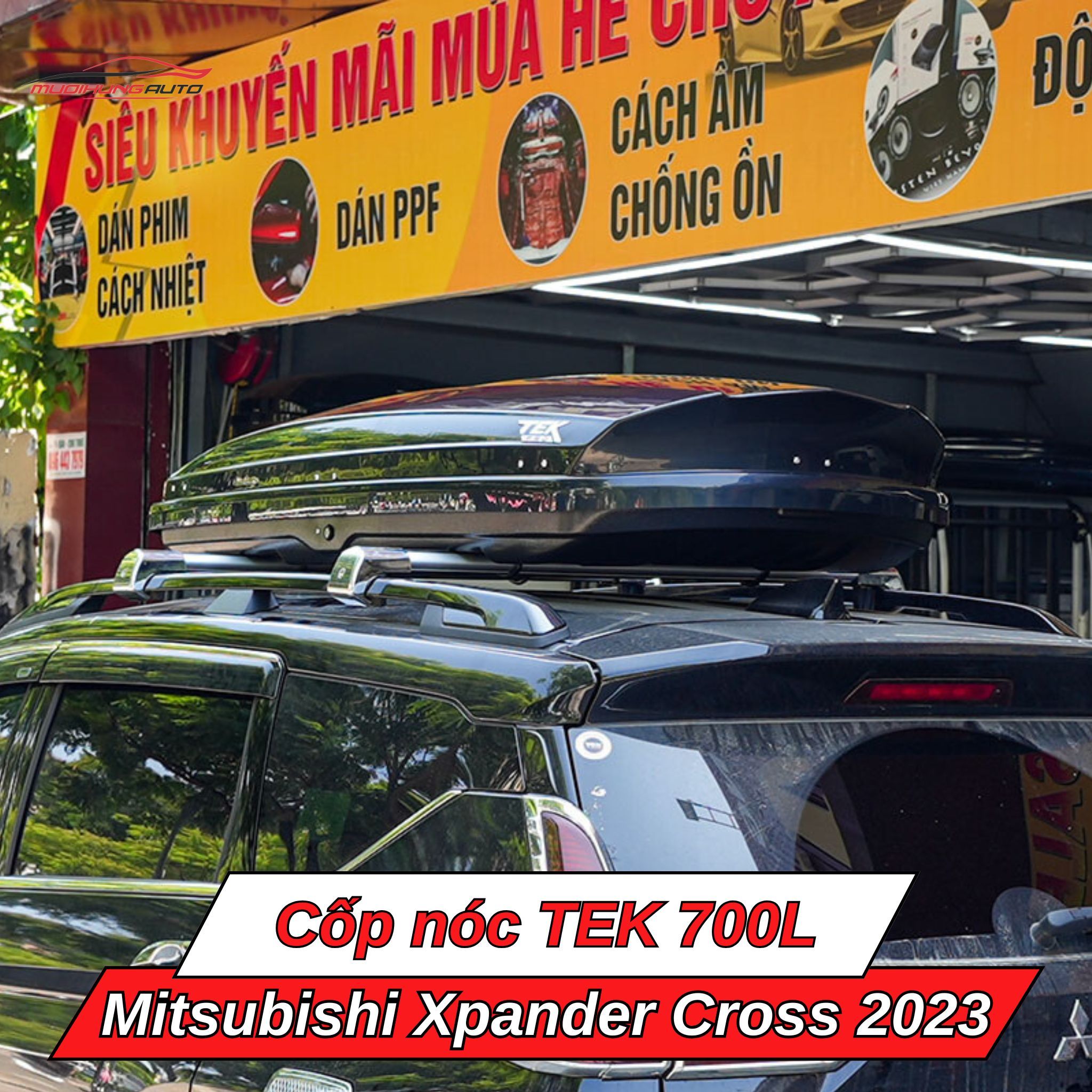 Cốp Nóc TEK 700L Cho Xe Mitsubishi Xpander Cross 2023 - Mười Hùng Auto