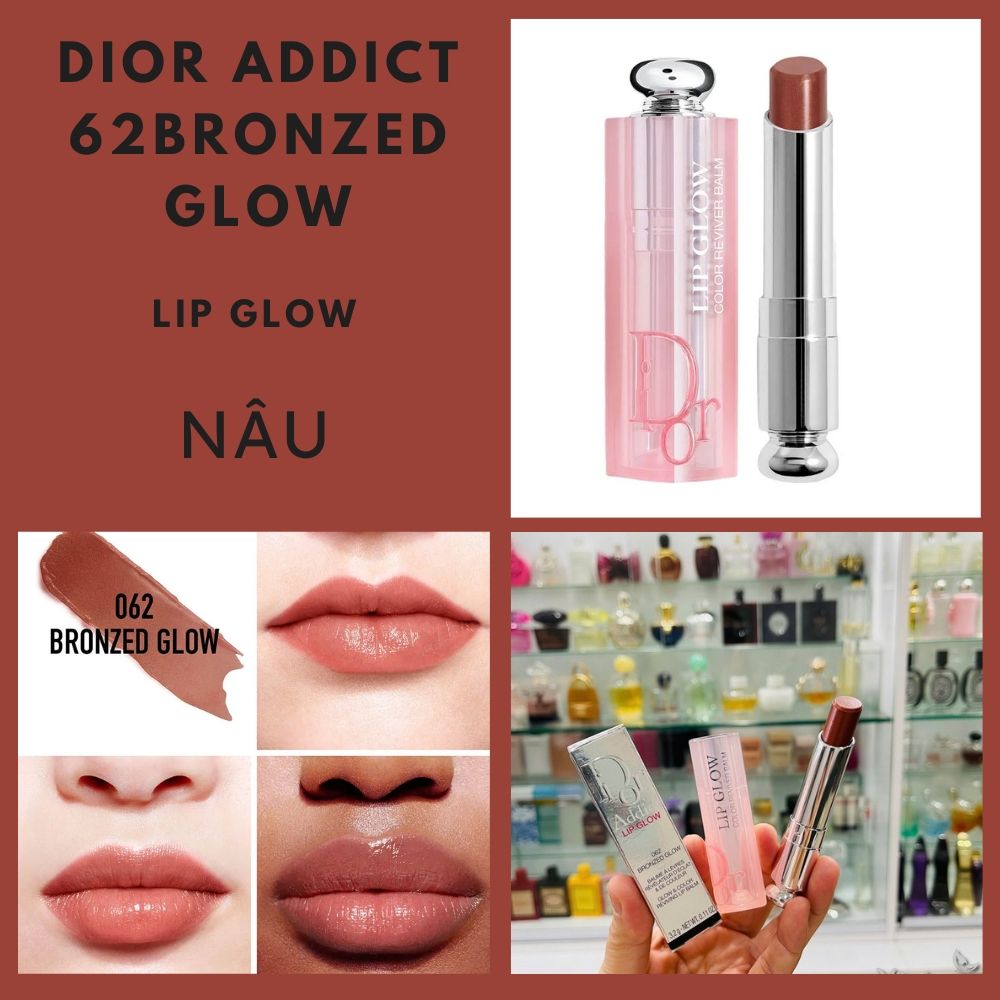 Son Dưỡng Dior Addict Lip Glow 062 Bronzed Glow Màu Nâu – Vperfume
