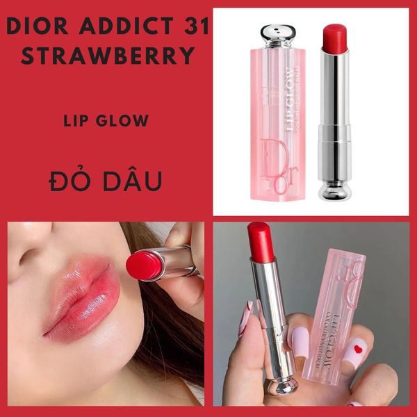 Son Dưỡng Dior Addict Lip Glow 031 Strawberry Màu Đỏ Dâu – Vperfume