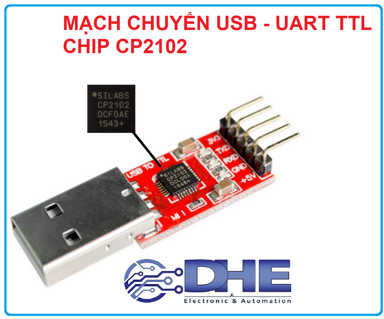 MẠCH CHUYỂN USB UART TTL, chip CP2102, MẠCH NẠP CHO ARDUINO PROMINI, E – LINH KIỆN ĐIỆN TỬ ĐỨC ...