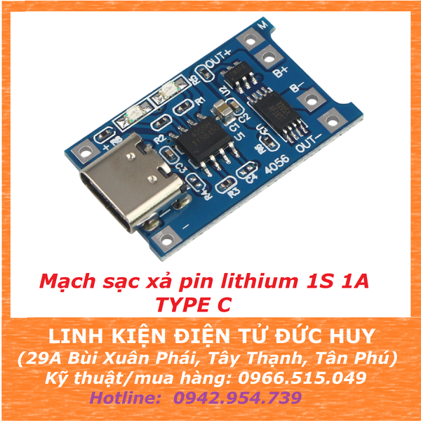 TP4056 1S 1A MẠCH BẢO VỆ SẠC XẢ 1S PIN LITHIUM ION TYPE C – LINH KIỆN ...