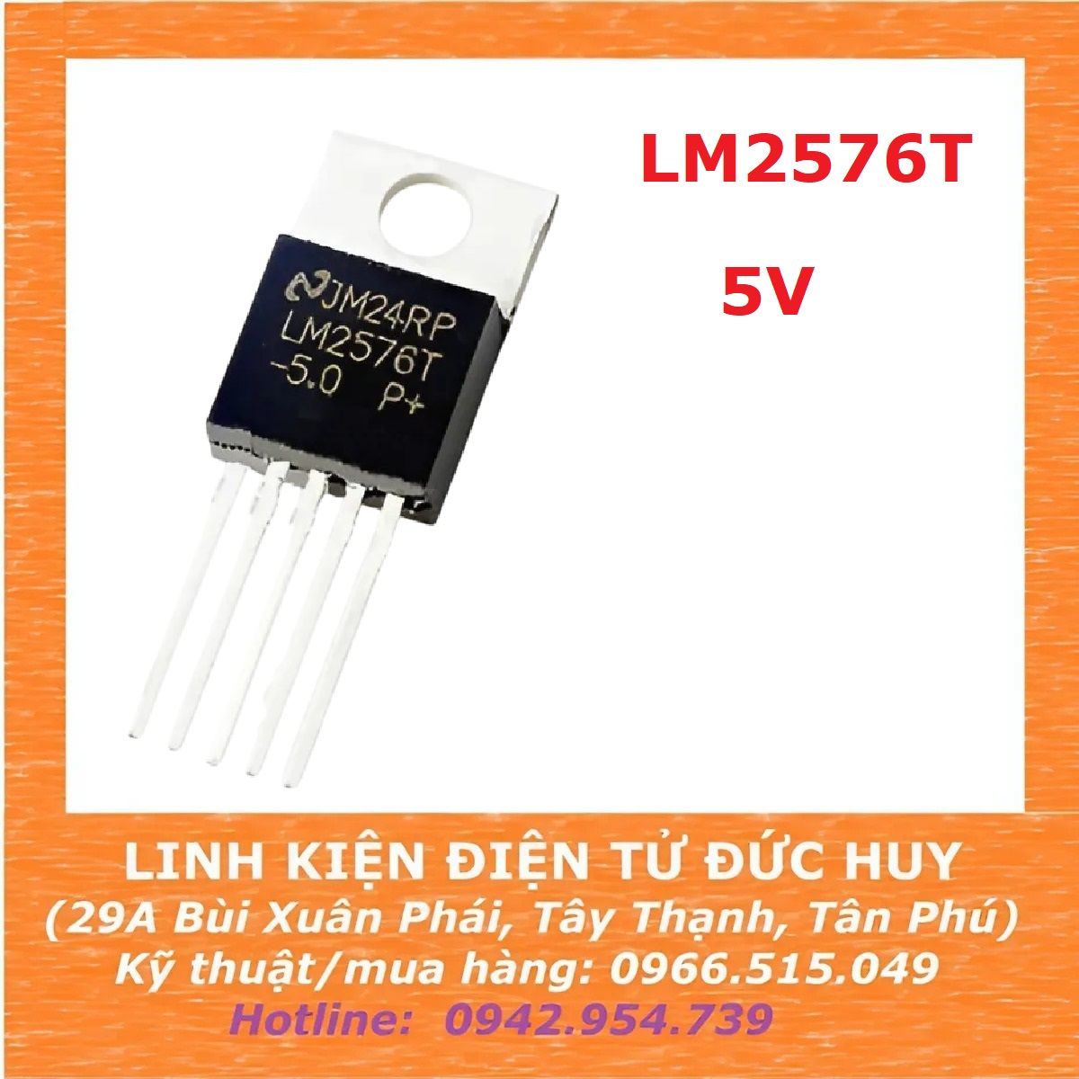 LM2576T 5V -T0-220 – LINH KIỆN ĐIỆN TỬ ĐỨC HUY (29A BÙI XUÂN PHÁI)