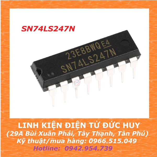 74LS247 IC GIẢI MÃ BCD SANG LED 7 ĐOẠN – LINH KIỆN ĐIỆN TỬ ĐỨC HUY (29A ...