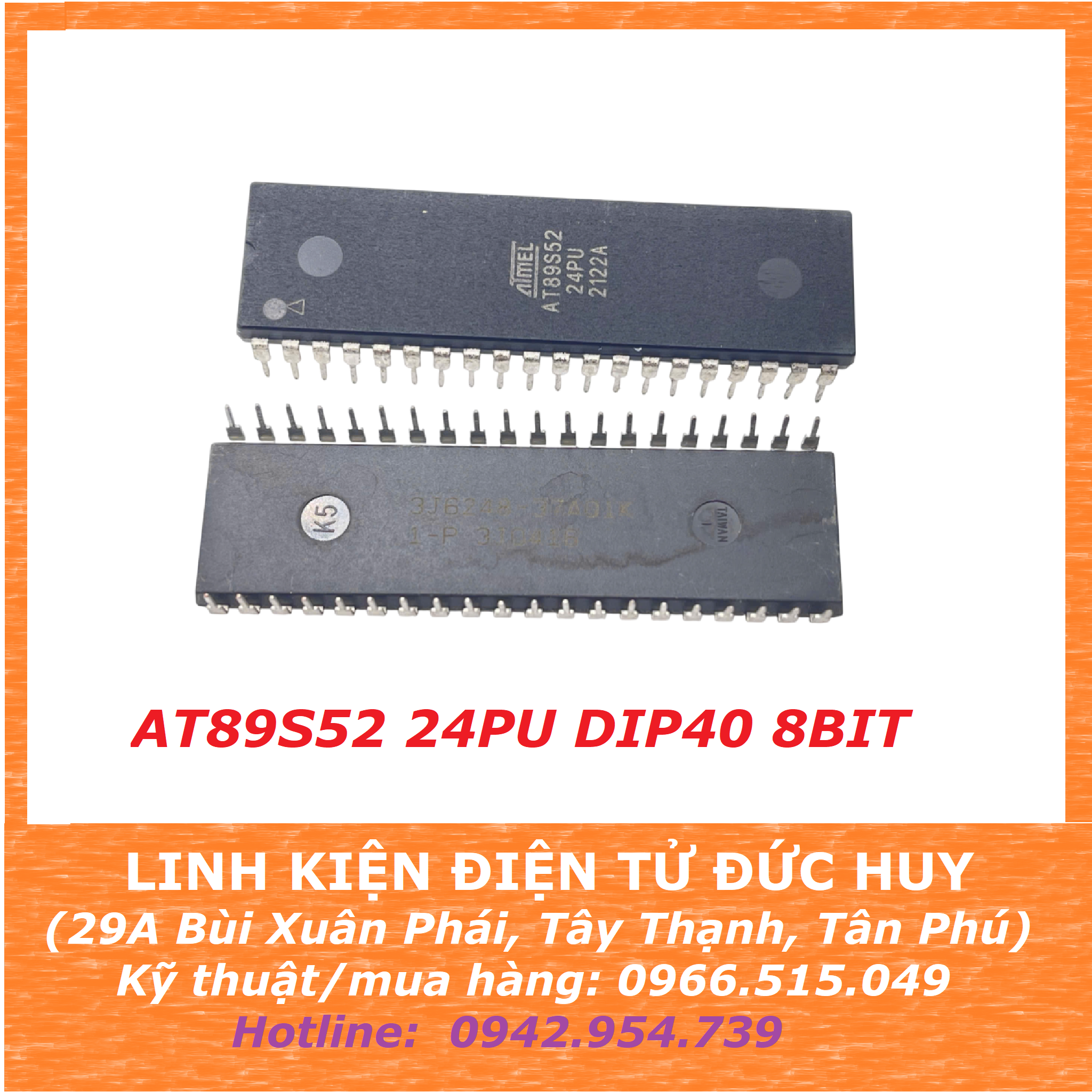 AT89S52 89S52 24PU DIP40 Vi điều khiển 8bit ATMEL 8051 – LINH KIỆN ĐIỆN TỬ ĐỨC HUY (29A BÙI XUÂN ...