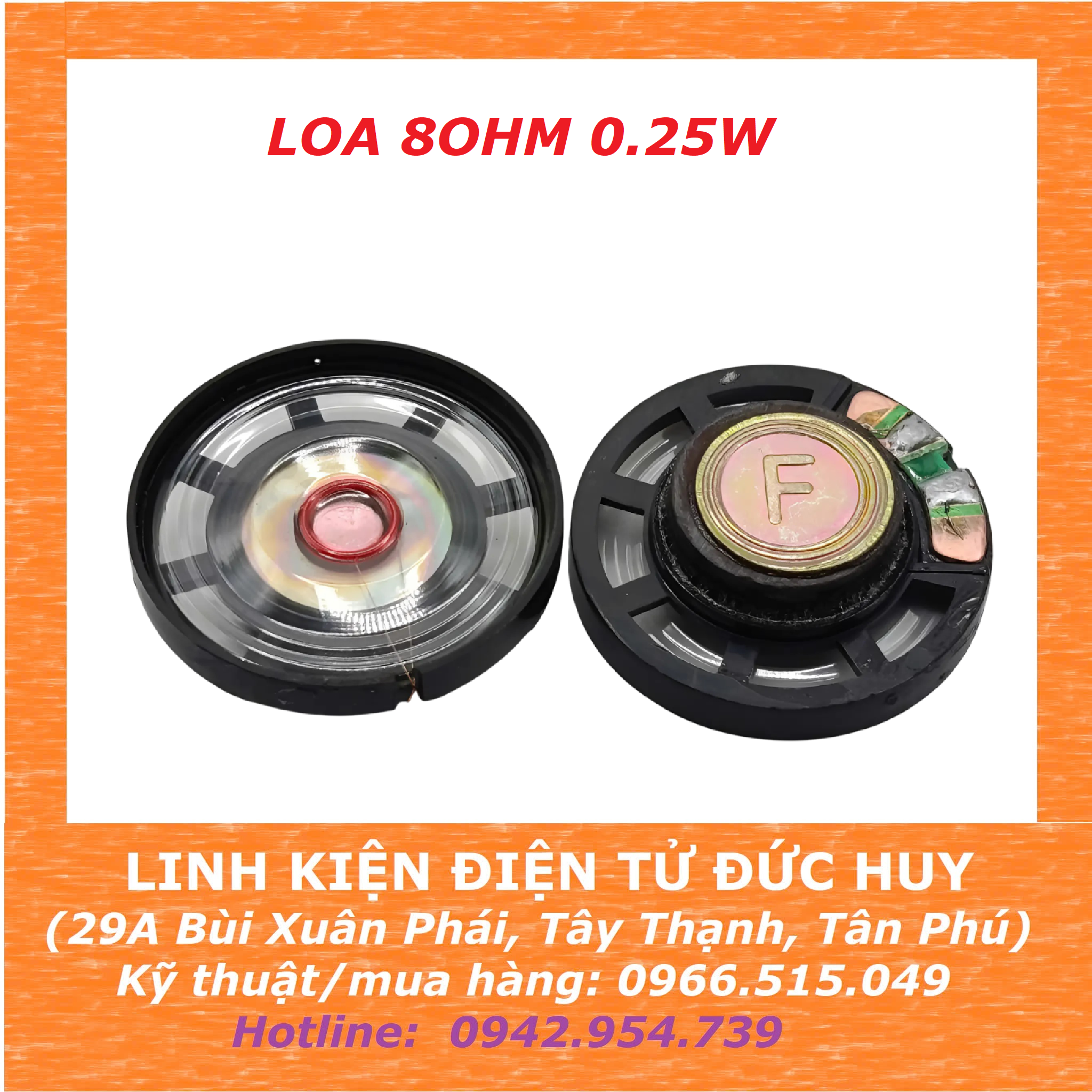 LOA 8R 0.25W (8 OHM - 0.25W), ĐƯỜNG KÍNH 28MM – LINH KIỆN ĐIỆN TỬ ĐỨC HUY (29A BÙI XUÂN PHÁI)