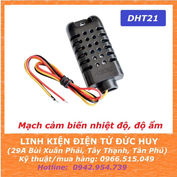 DHT21 - CẢM BIẾN ĐO NHIỆT ĐỘ, ĐỘ ẨM - ĐỘ CHÍNH XÁC CAO - CHIP AM2301 ...