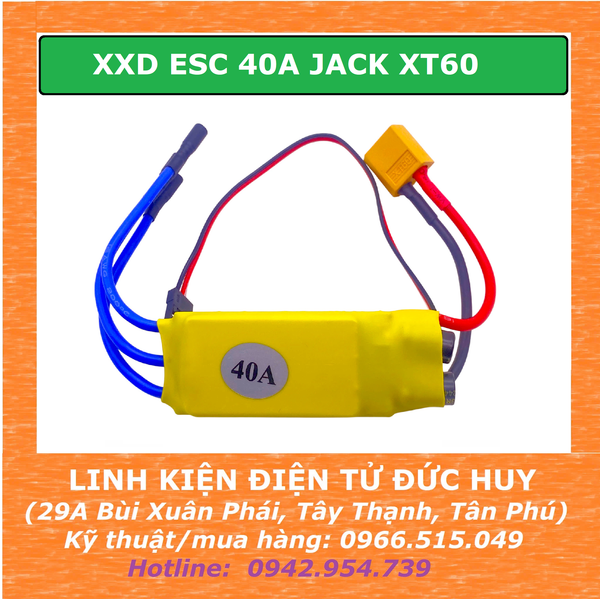 XXD ESC 40A JACK XT60, MẠCH ĐIỀU TỐC ĐỘNG CƠ KHÔNG CHỔI THAN ( BỘ ĐẦY ...