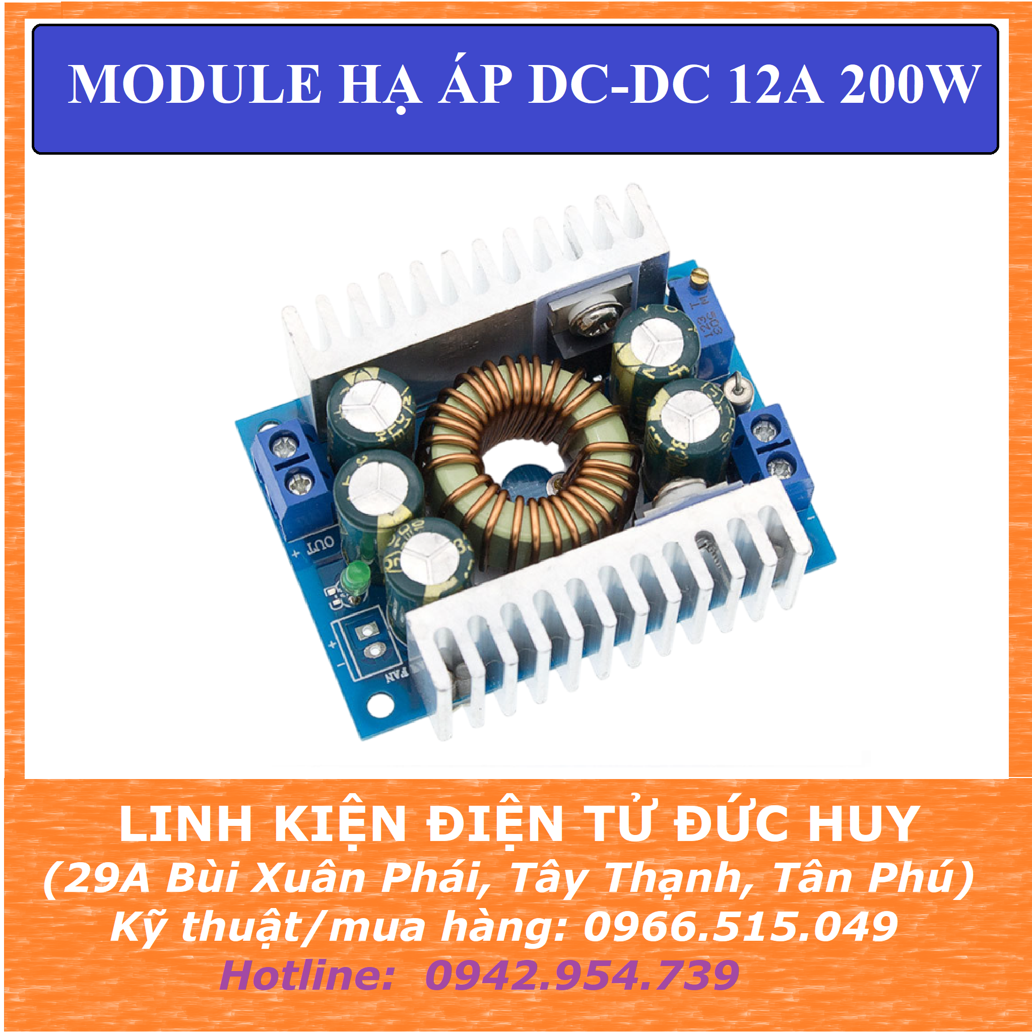 MODULE MẠCH HẠ ÁP DC-DC 12A 200W – LINH KIỆN ĐIỆN TỬ ĐỨC HUY (29A BÙI XUÂN PHÁI)