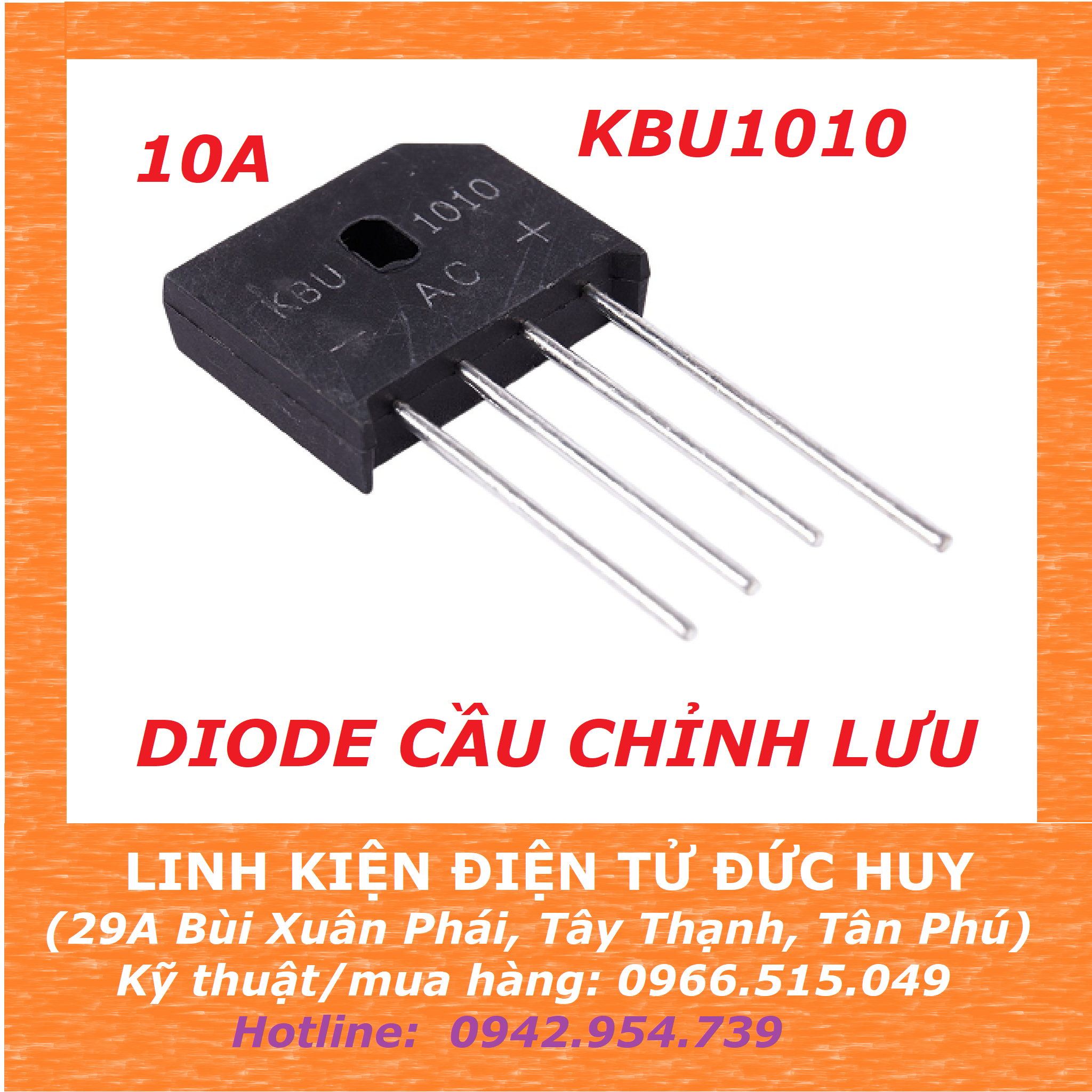 DIODE CẦU CHỈNH LƯU 10A KBU1010 10A, 1000V, DIP 4 – LINH KIỆN ĐIỆN TỬ ...
