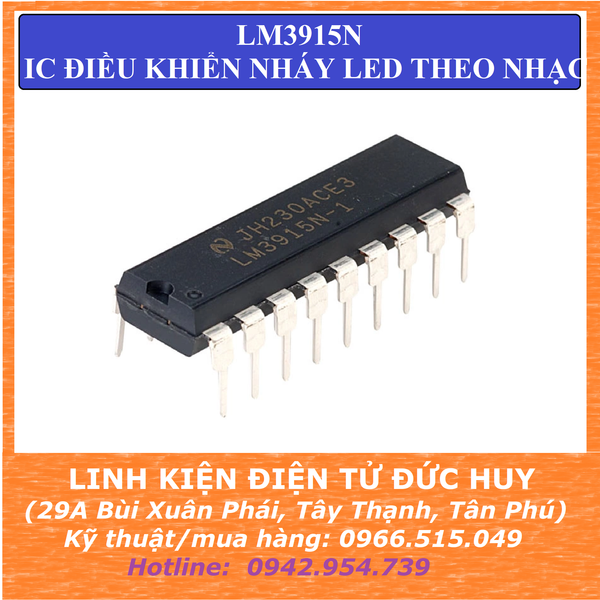LM3915 - IC ĐIỀU KHIỂN ĐÈN NHÁY THEO NHẠC, KIỂU CHÂN DIP 18, HÀNG CHẤT – LINH KIỆN ĐIỆN TỬ ĐỨC ...