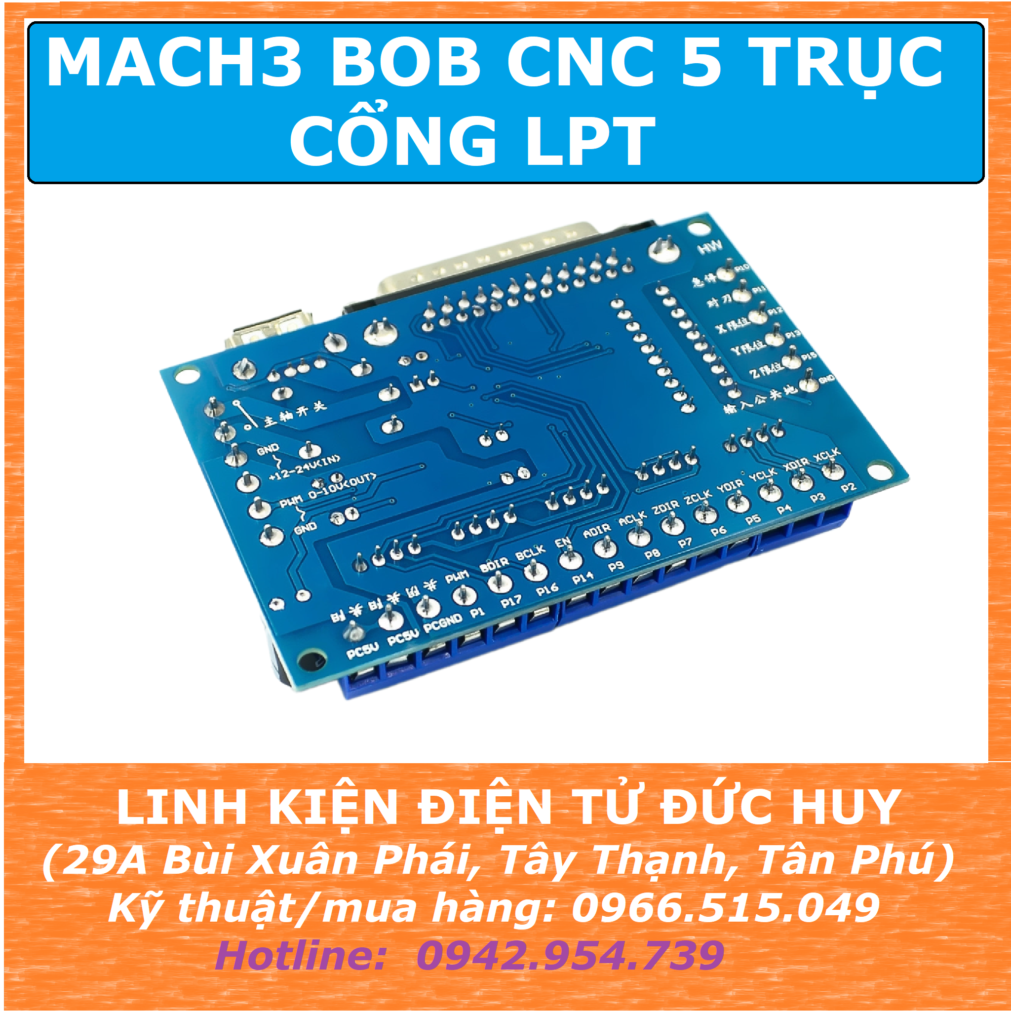 MACH3 BOB CNC (Điều khiển 5 trục) CỔNG LPT USB – LINH KIỆN ĐIỆN TỬ ĐỨC HUY (29A BÙI XUÂN PHÁI)