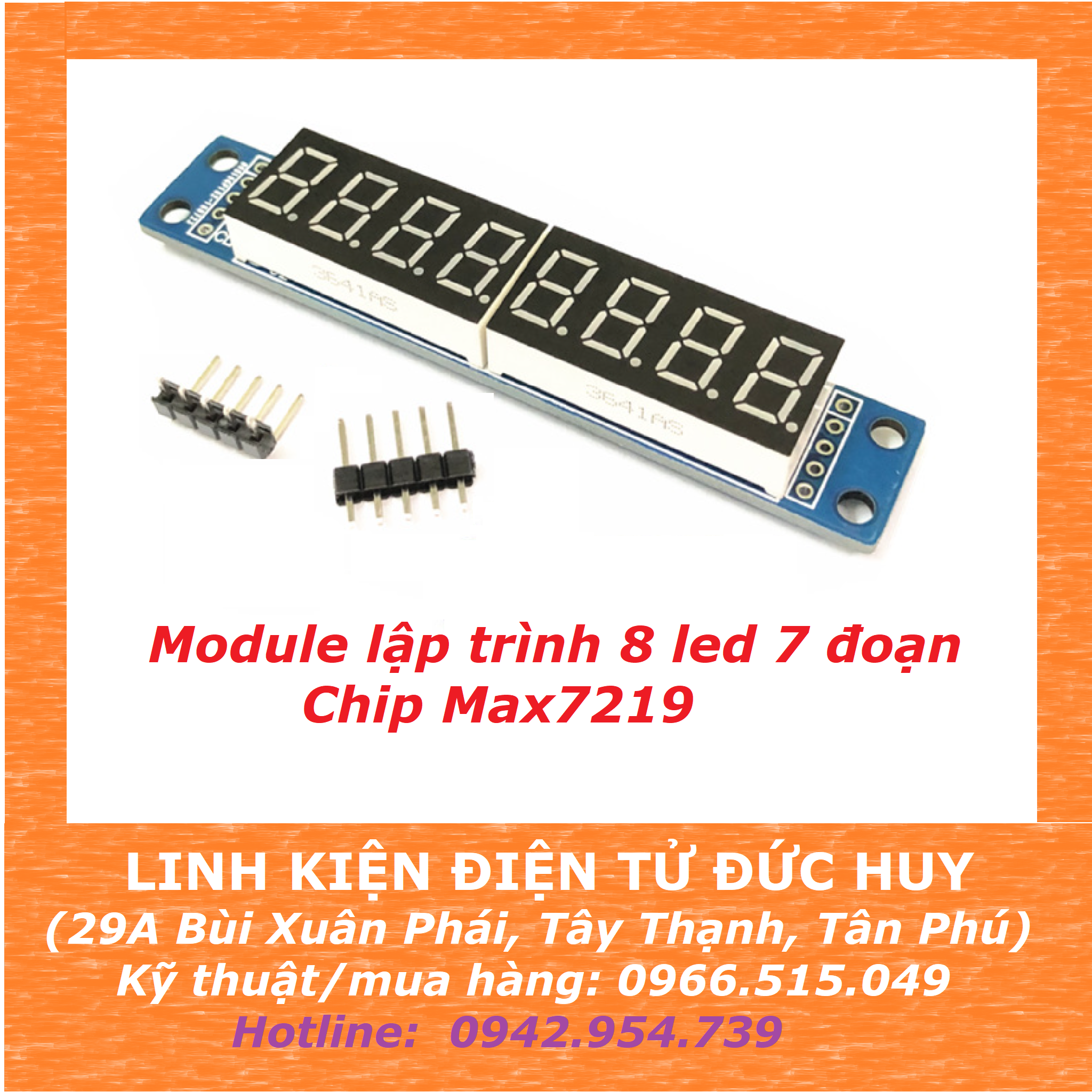 MODULE 8 LED 7 ĐOẠN MAX7219 – LINH KIỆN ĐIỆN TỬ ĐỨC HUY (29A BÙI XUÂN PHÁI)