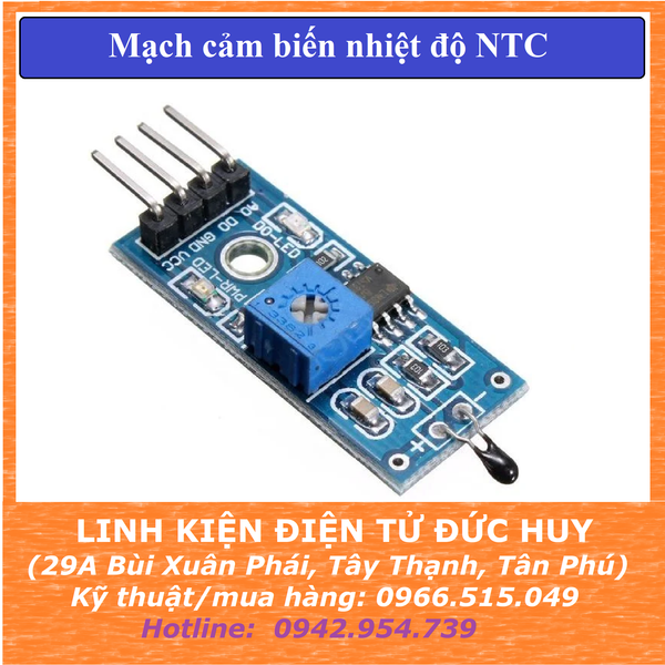 MẠCH CẢM BIẾN NHIỆT ĐỘ NTC, ĐỘ ỔN ĐỊNH CAO – LINH KIỆN ĐIỆN TỬ ĐỨC HUY (29A BÙI XUÂN PHÁI)