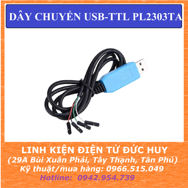 Dây chuyển USB - UART PL2303TA – LINH KIỆN ĐIỆN TỬ ĐỨC HUY (29A BÙI XUÂN PHÁI)