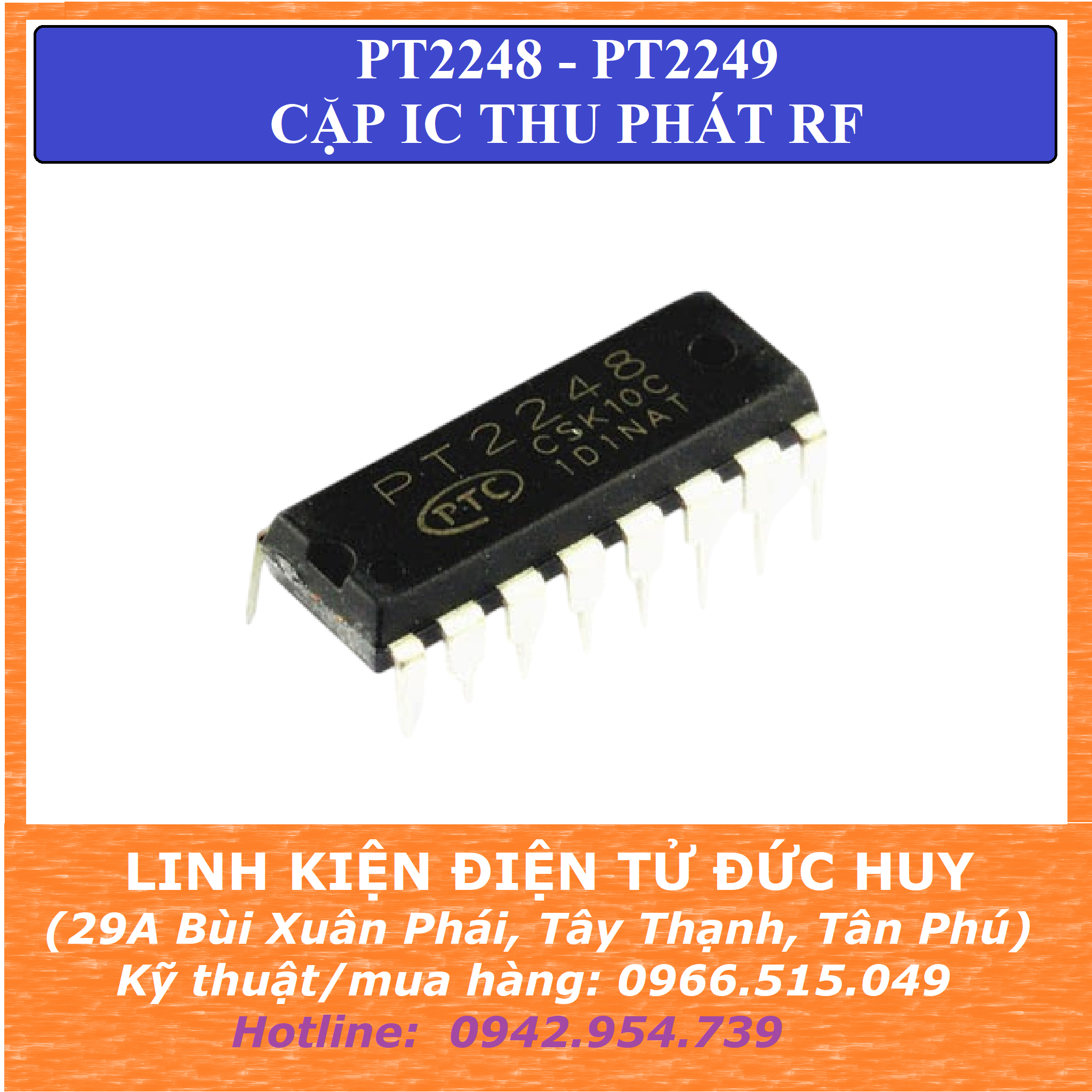 PT2248/PT2249AHN - CẶP IC ĐIỀU KHIỂN THIẾT BỊ TỪ XA – LINH KIỆN ĐIỆN TỬ ...