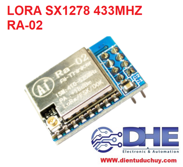 SX1278 LORA RA-02 433MHZ AI THINKER – LINH KIỆN ĐIỆN TỬ ĐỨC HUY (29A ...