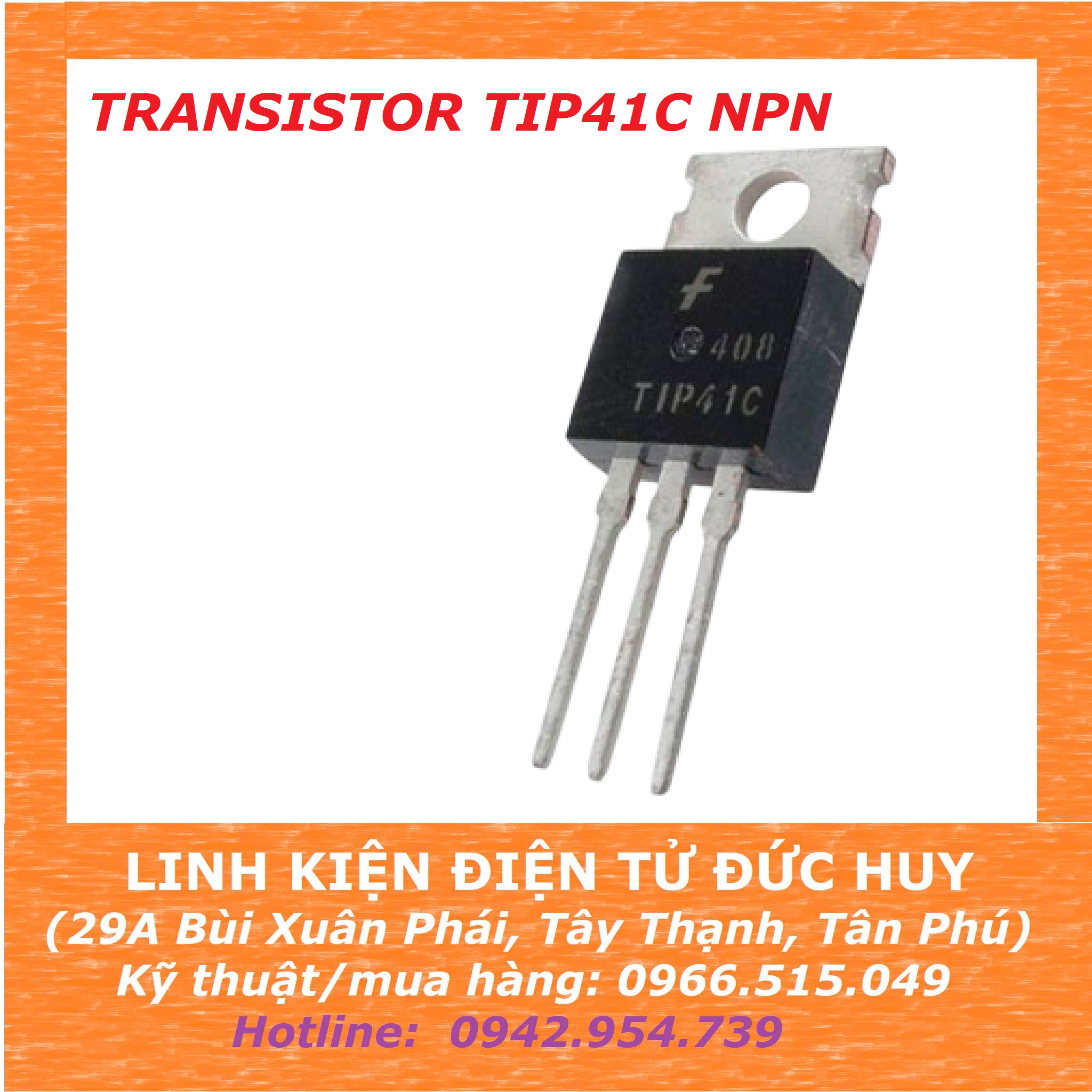 TIP41C – LINH KIỆN ĐIỆN TỬ ĐỨC HUY (29A BÙI XUÂN PHÁI)