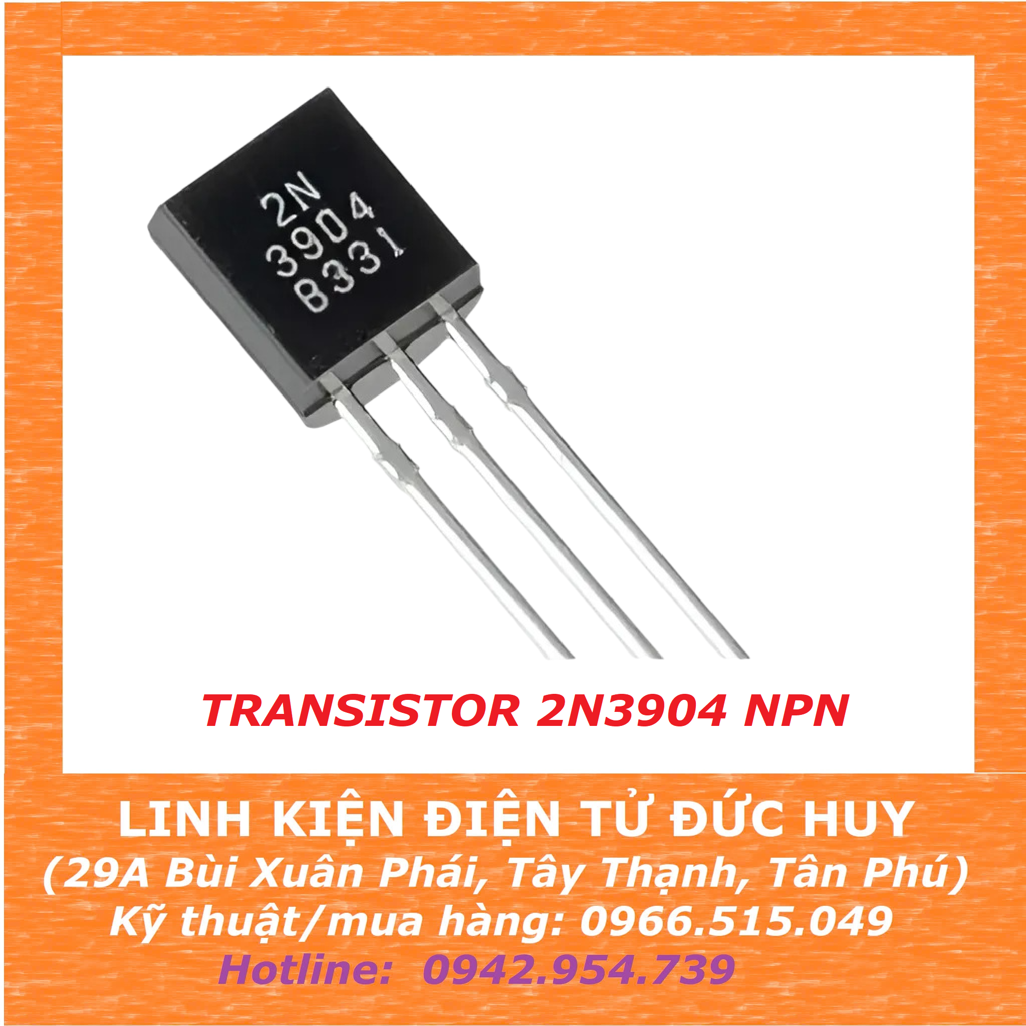 Transistor 2N3904 NPN – LINH KIỆN ĐIỆN TỬ ĐỨC HUY (29A BÙI XUÂN PHÁI)