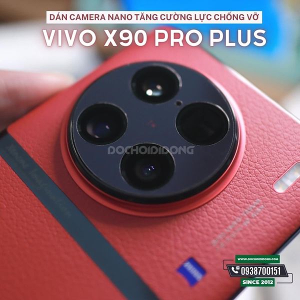 Miếng Dán Bảo Vệ Camera Vivo X90 Pro Plus Tăng Cường Lực Chống Vỡ Nguy ...