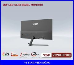 Màn hình LCD VSP 22 inch V2204HF100 ( 21.5 ", Full HD, VA, 100Hz, 2ms,