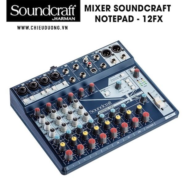 Bàn Mixer Soundcraft Notepad - 12FX – Chiêu Dương Tech