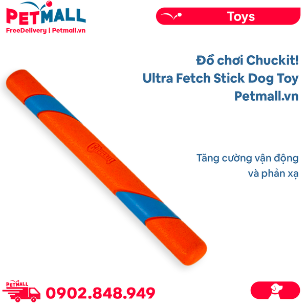 Đồ chơi Chuckit! Ultra Fetch Stick Dog Toy - Tăng cường vận động và ph ...