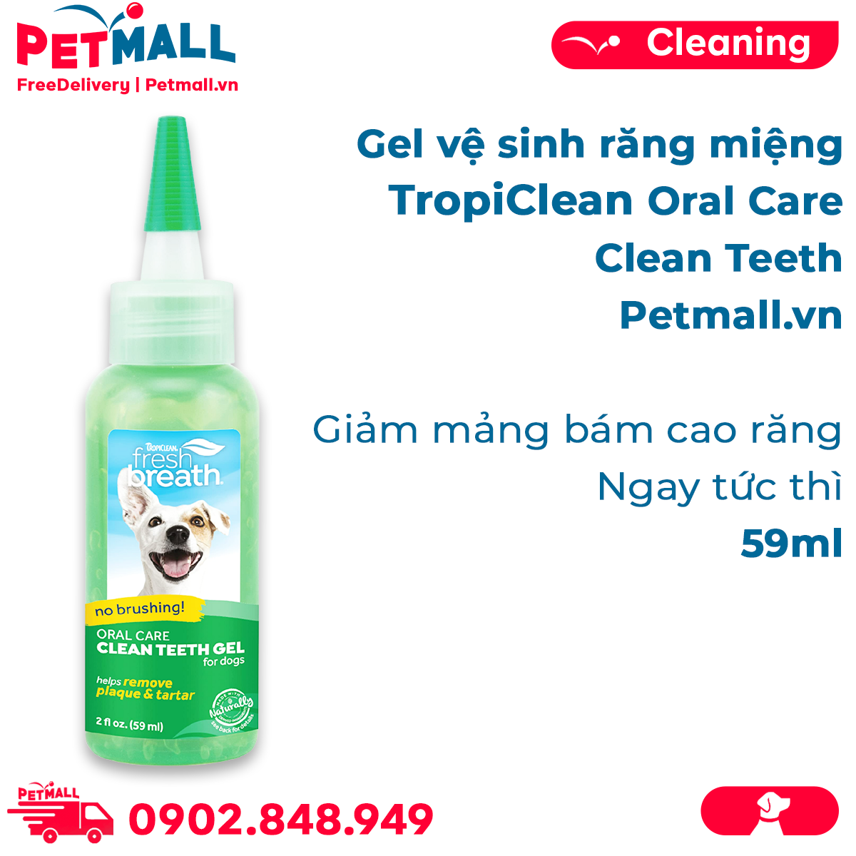 Gel vệ sinh răng miệng TropiClean Oral Care Clean Teeth 59ml - Giảm mả ...