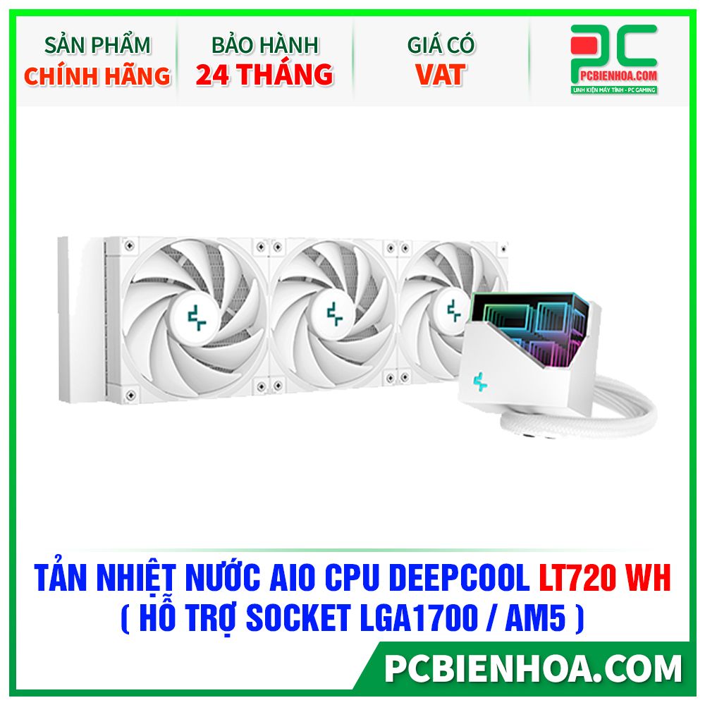 TẢN NHIỆT NƯỚC AIO CPU DEEPCOOL LT720 WH ( HỖ TRỢ LGA1700 / AM5 ...